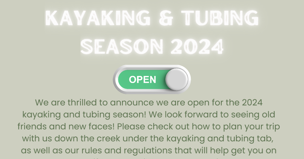 kayaking & tubing SEASON 2024